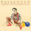 Passenger Songs List - Sort by Popularity, Release Date & More - Chosic