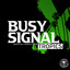Busy Signal Songs List - Sort by Popularity, Release Date & More - Chosic