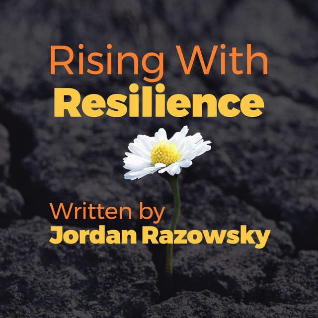 Rising With Resilience - Single by JORDAN RAZOWSKY | Spotify