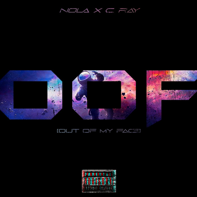 OOF (Out of my face) - Single by Nola | Spotify