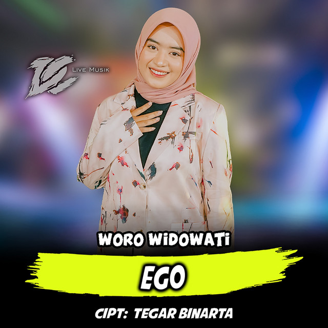 Ego - Single by Woro Widowati | Spotify