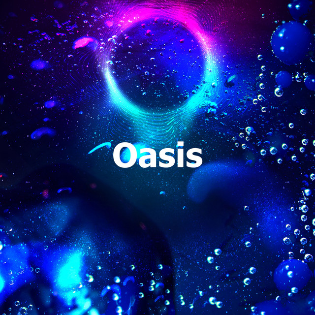 Oasis - Album by Water Sounds Music Universe | Spotify