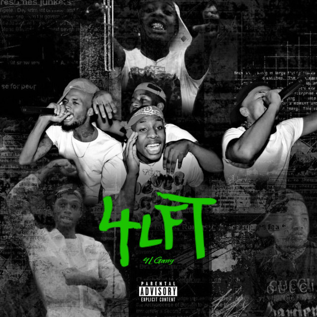 4L Gang - 4LFT - EP by 4L Gang | Spotify