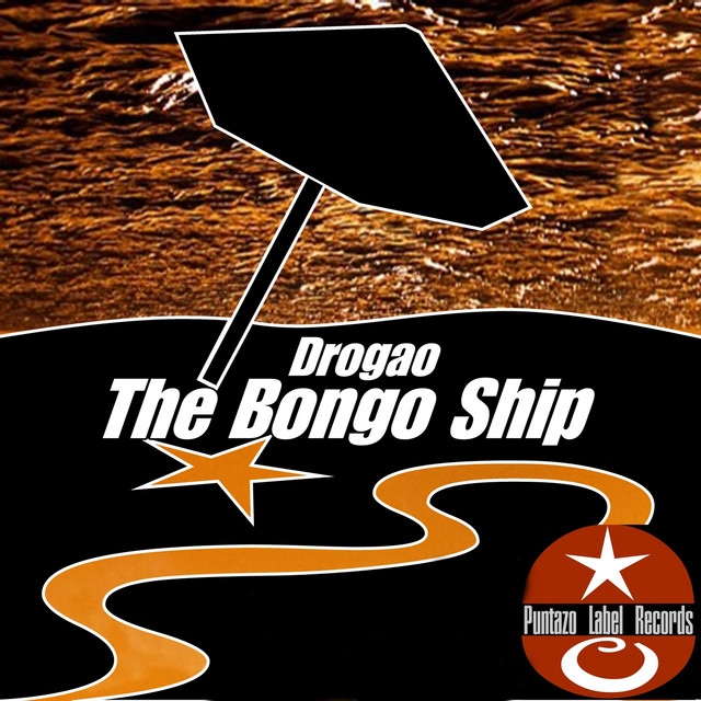 The Bongo Ship - Single by Drogao | Spotify