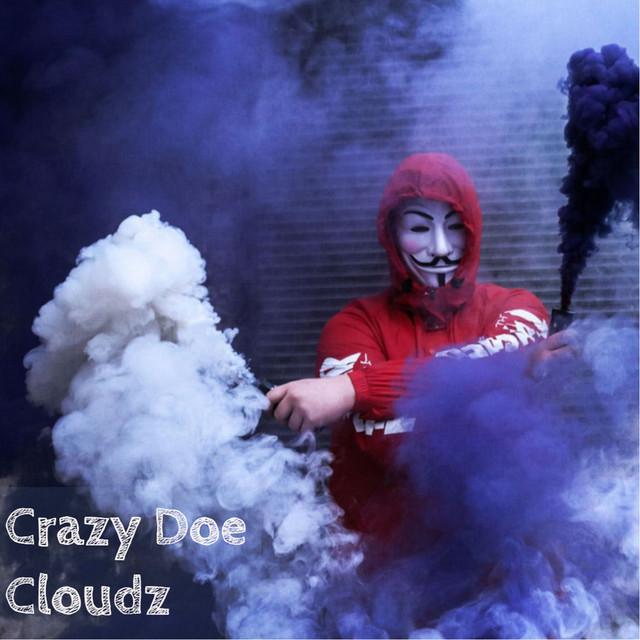 Crazy Doe - song and lyrics by Cloudz | Spotify