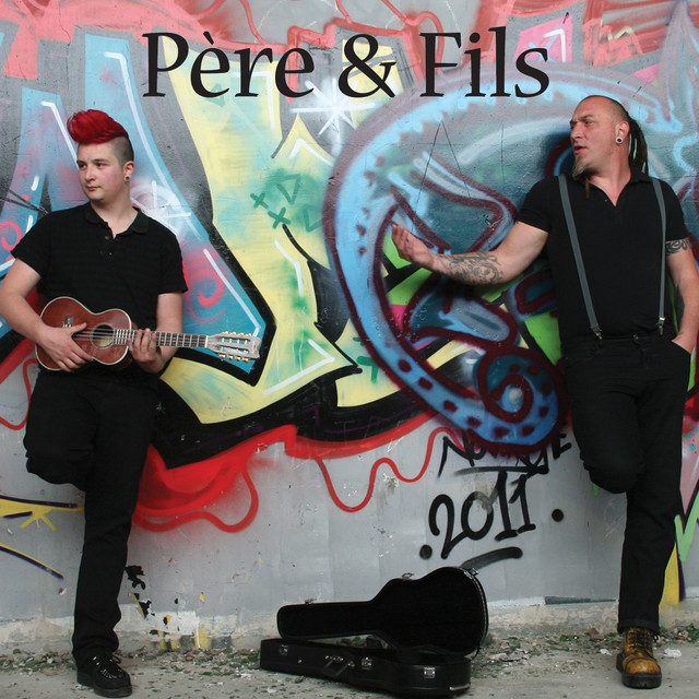 Père et fils - Album by Père et fils | Spotify