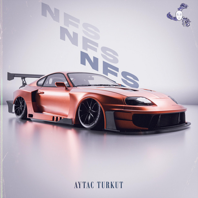 NFS - Single by Aytac Turkut | Spotify