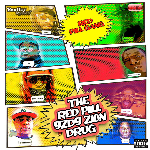 The Red Pill 9ZD9 Zion Drug - Album by Red Pill Gang | Spotify