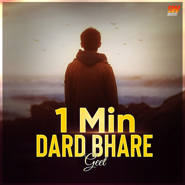 Dard Bhare Geet - 1 Min Music - EP by Raj Barman | Spotify