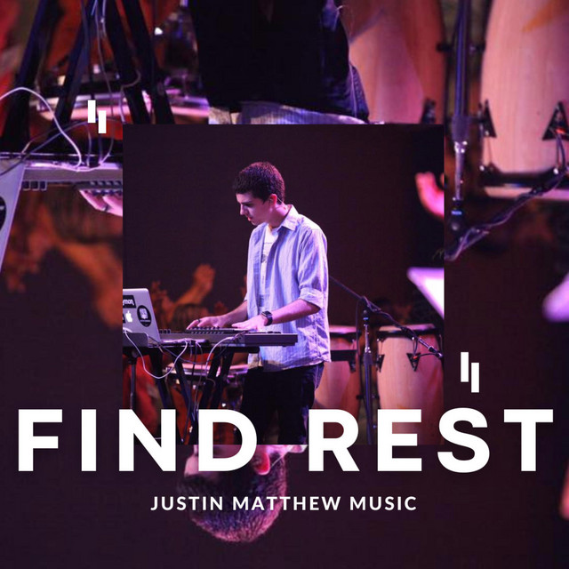 Find Rest - Single by Justin Matthew Music | Spotify
