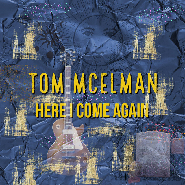 Here I Come Again - song and lyrics by Tom McElman | Spotify