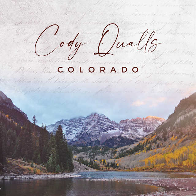 Colorado (Save A Place For Us) - Single by Cody Qualls | Spotify