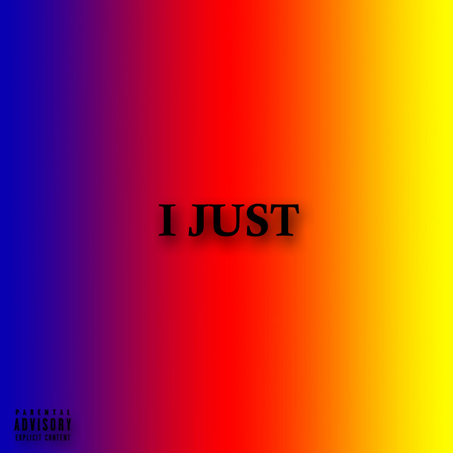 I Just - Single by Ndwaks | Spotify