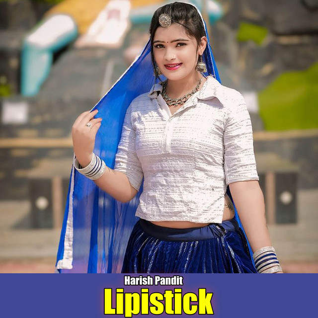 Lipistick - song and lyrics by Harish Pandit | Spotify
