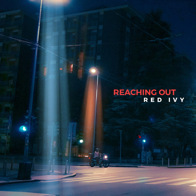 Reaching Out - Single by Red Ivy | Spotify