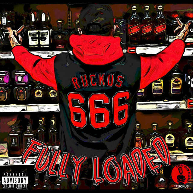Fully Loaded - Album by Ruckus | Spotify