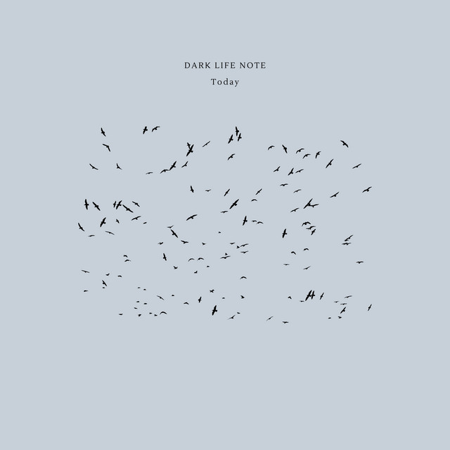 Today - Single by Dark Life Note | Spotify