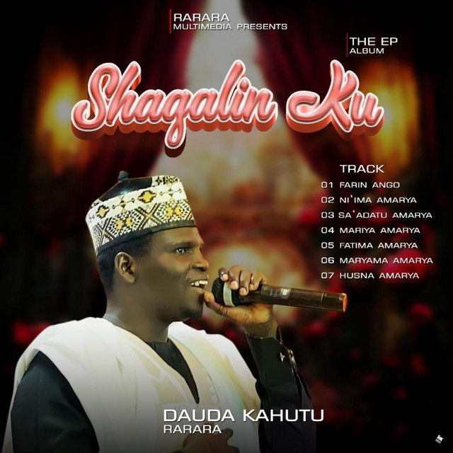 Shagalin Ku - Album by Dauda Kahutu Rarara | Spotify