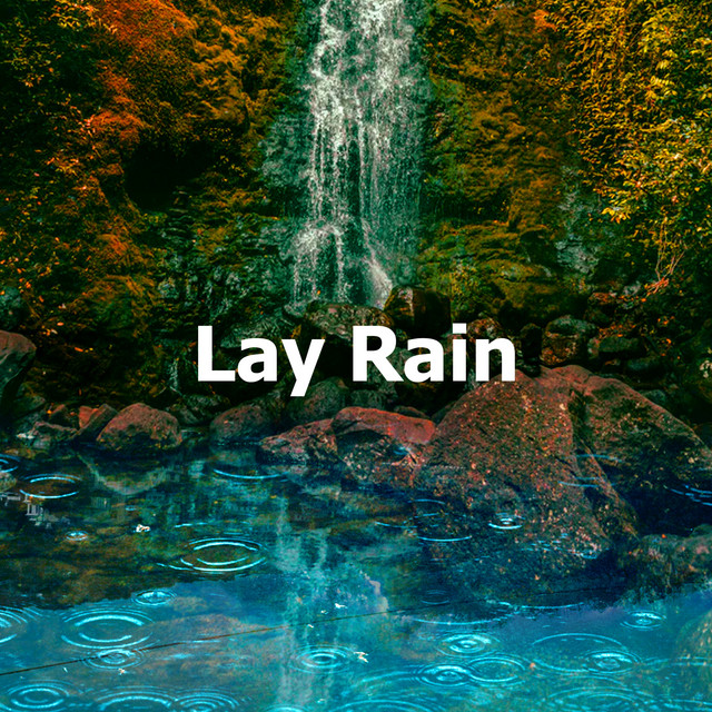 Lay Rain - Album by Pro Sound Effects Library | Spotify