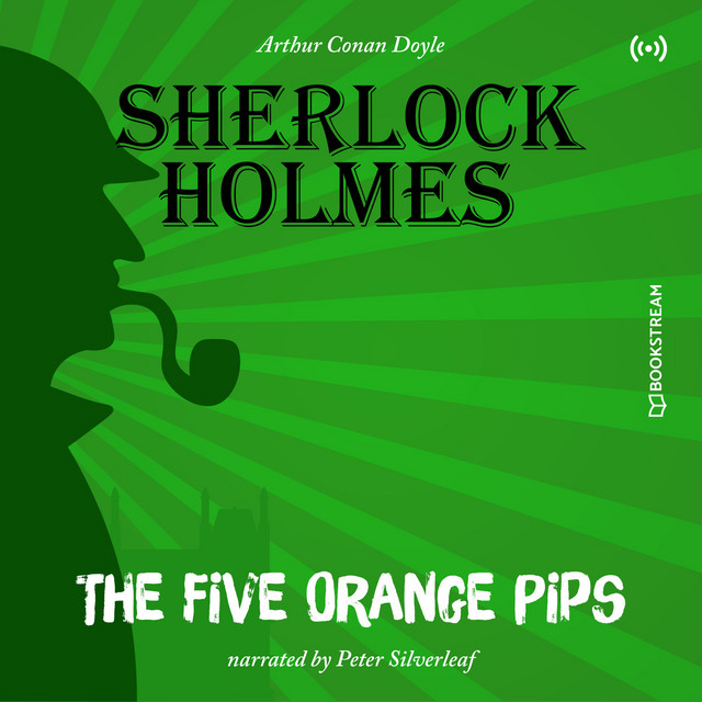 The Five Orange Pips - Audiobook by Arthur Conan Doyle | Spotify