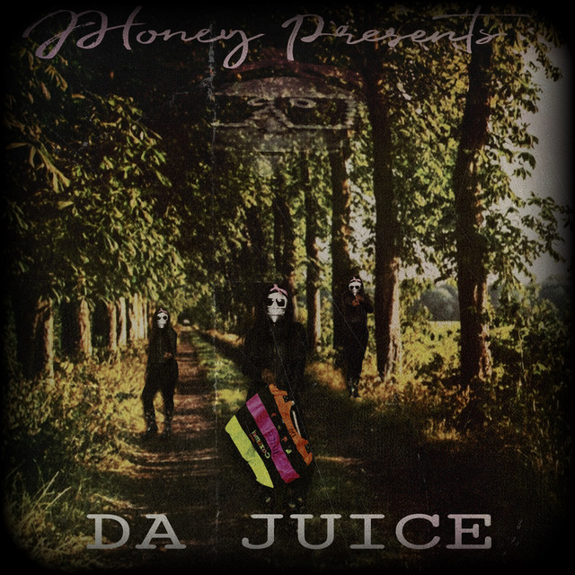 Da Juice - Single by JHoney | Spotify