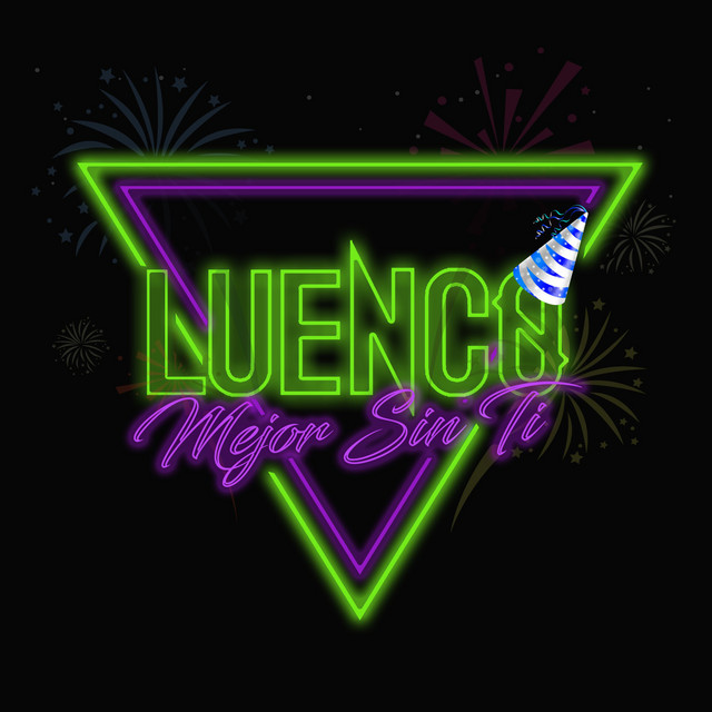 Mejor Sin Ti - Single by Luenco | Spotify