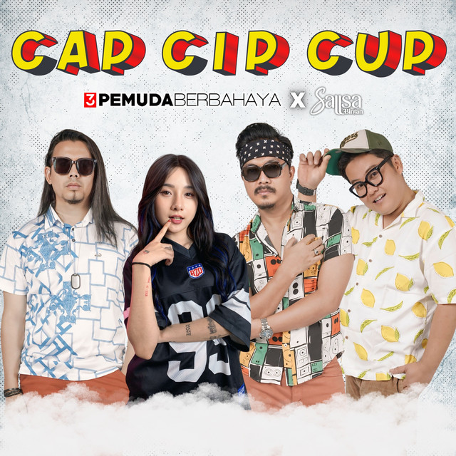 Cap Cip Cup - Single by 3 Pemuda Berbahaya | Spotify