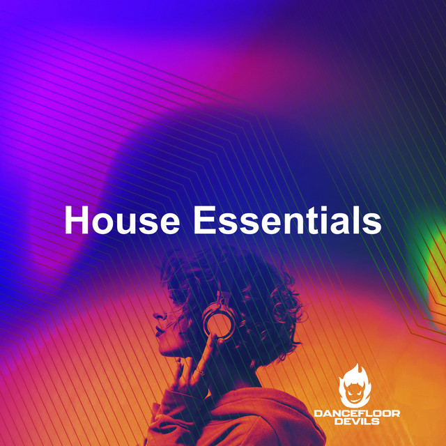 House Essentials - Album by Dancefloor Devils | Spotify