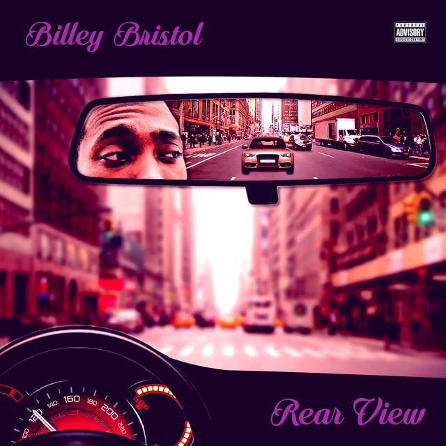 Rear View - Album by Billey Bristol | Spotify