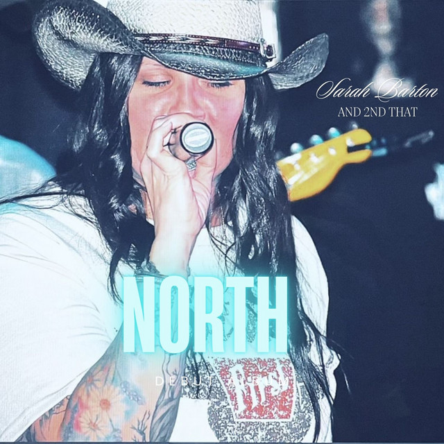 North - song and lyrics by Sarah Barton and 2nd That | Spotify