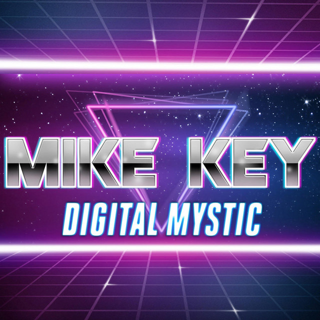 Digital Mystic - Single by Mike Key | Spotify