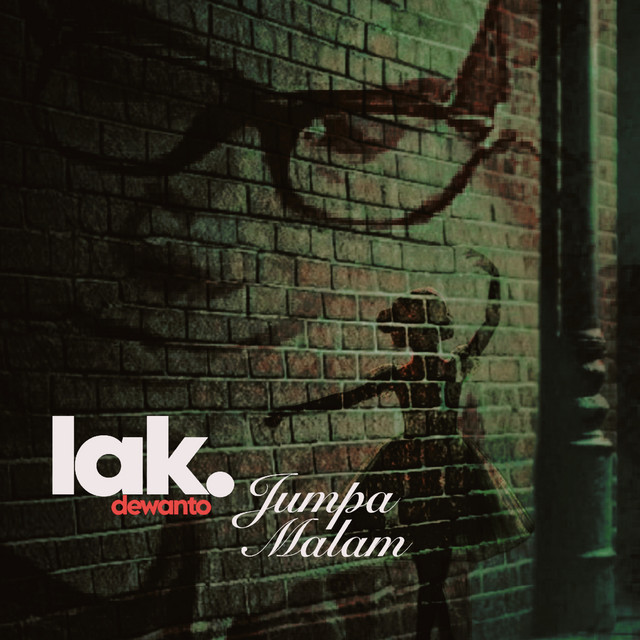 Lak Dewanto | Spotify