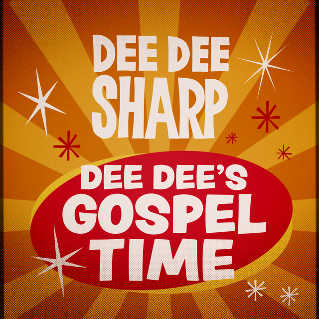 Dee Dee's Gospel Time - EP by Dee Dee Sharp | Spotify