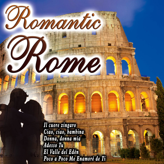 Romantic Rome - Compilation by Various Artists | Spotify