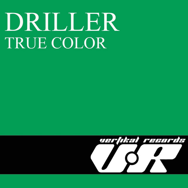 True Color - Single by Driller | Spotify