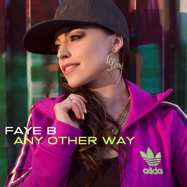 Any Other Way - Single by Faye B | Spotify