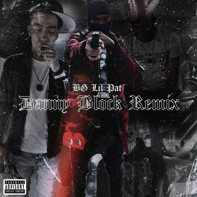 Danny Block (REMIX) - Single by BG LIL PAT | Spotify