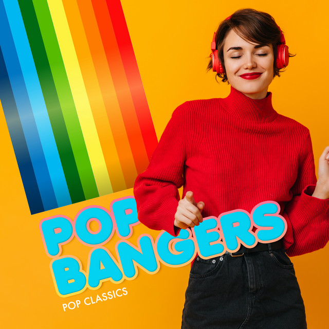 Pop Bangers - Album by Pop Classics | Spotify