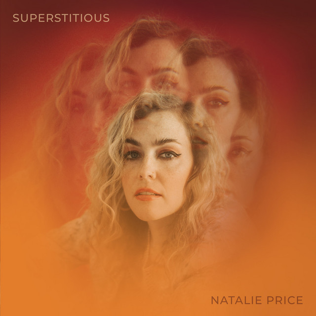 Superstitious - Single by Natalie Price | Spotify