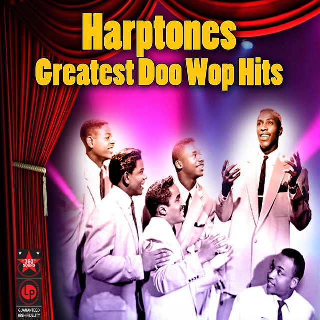 Greatest Doo Wop Hits - Album by The Harptones | Spotify