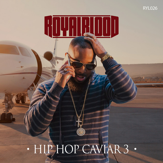 Hip Hop Caviar, Vol. 3 - Compilation by Various Artists | Spotify