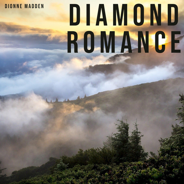 Diamond Romance - Album by Dionne Madden | Spotify
