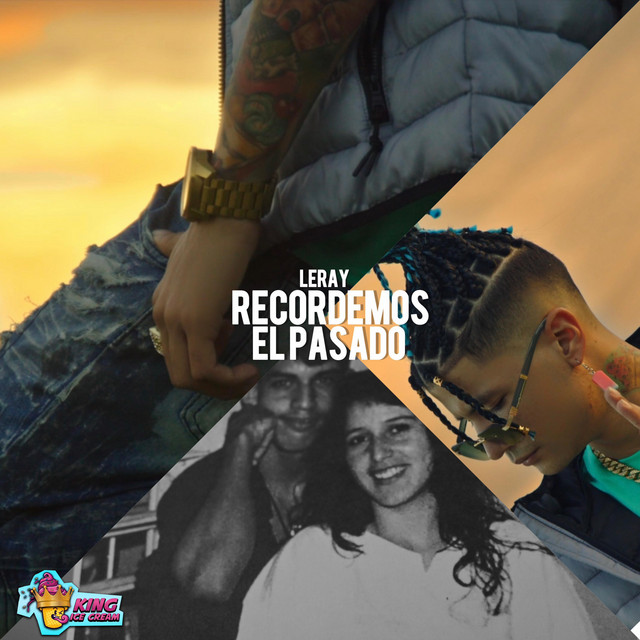 Recordemos El Pasado - Single by Leray | Spotify