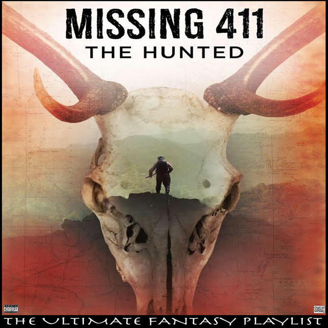 Missing 411 The Hunted The Ultimate Fantasy Playlist - Compilation by ...