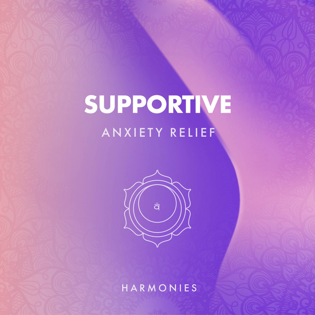 zZz Supportive Anxiety Relief Harmonies zZz - Album by Relaxing Sleep ...