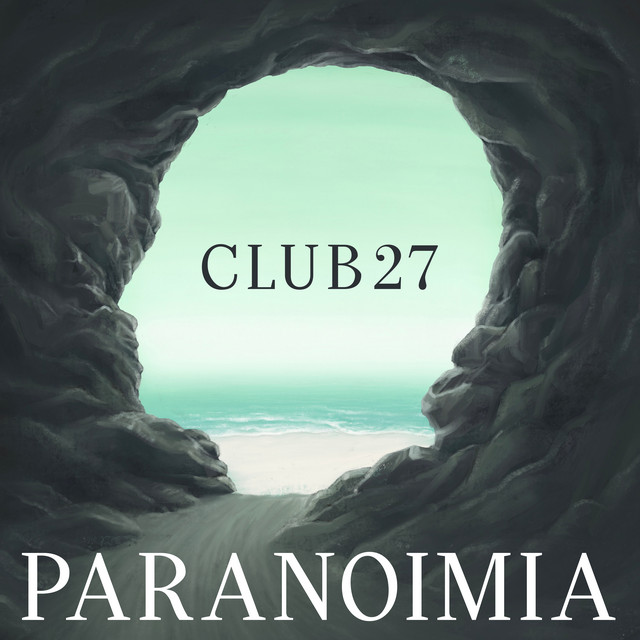Paranoimia - Single by Club27 | Spotify