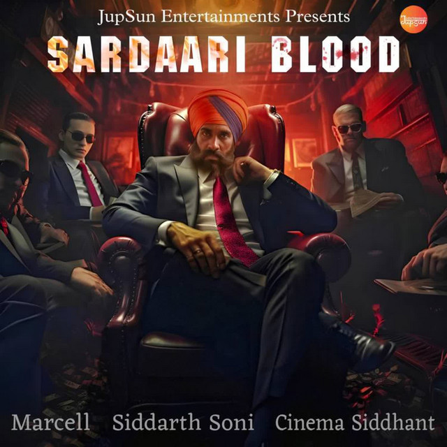 Sardaari Blood - Single by Siddarth Soni | Spotify