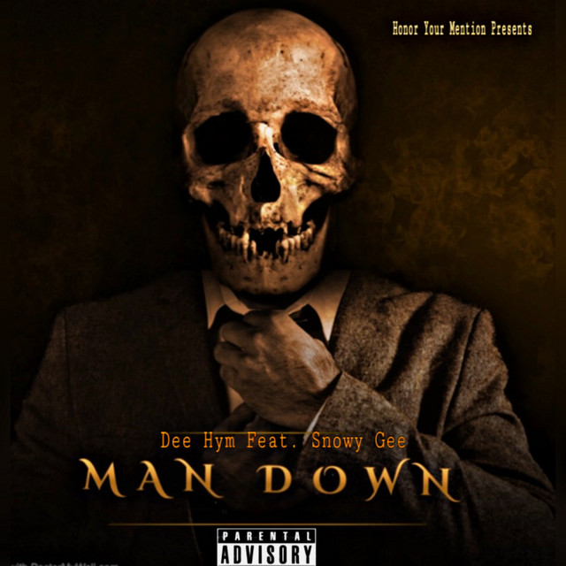 Man Down - Single by Dee Hym | Spotify