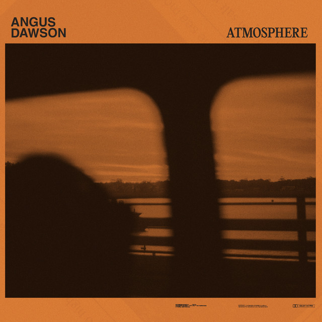 ATMOSPHERE - Single by Angus Dawson | Spotify