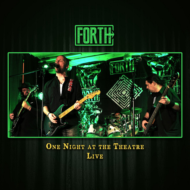 One Night at the Theatre (Live) - Album by Forth | Spotify